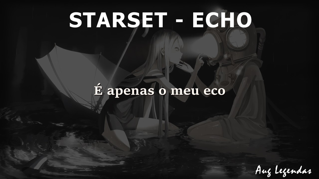 Starset - Echo (Legendado PT-BR) - YouTube
