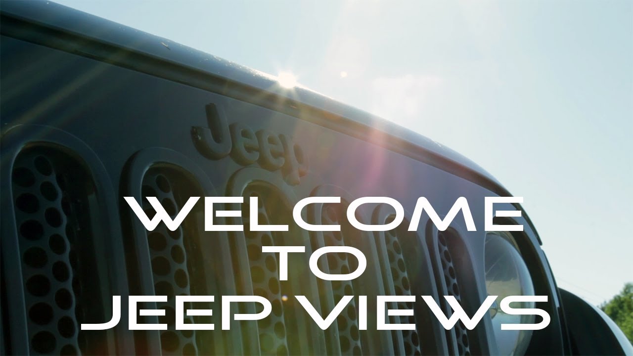 Welcome to Jeep Views - YouTube