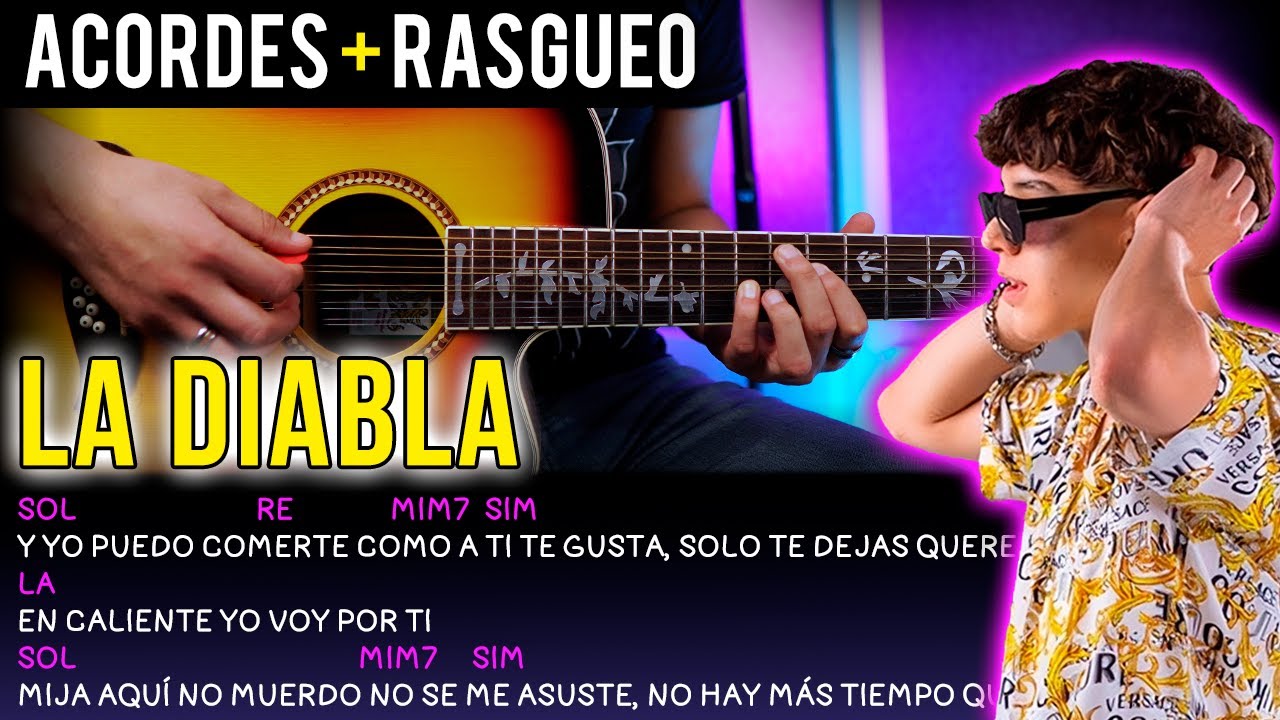La Diabla | Tutorial de Guitarra | Xavi | Acordes + Rasgueo | TABS ...