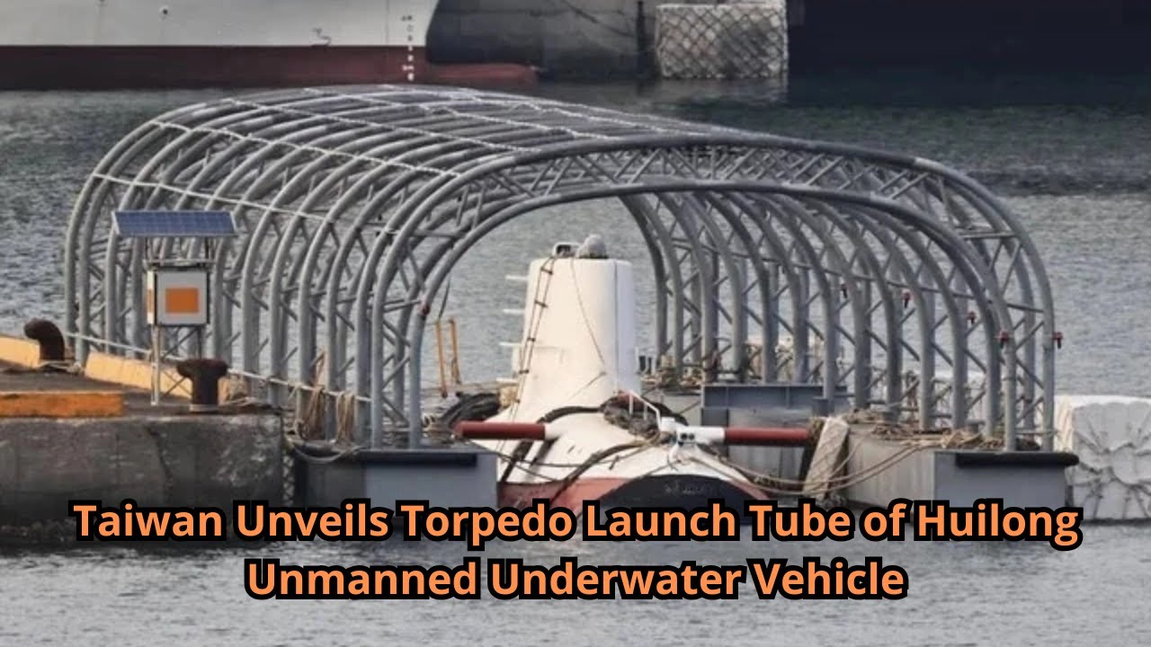 Taiwan Unveils Torpedo Launch Tube of Huilong Unmanned Underwater Vehicle - YouTube