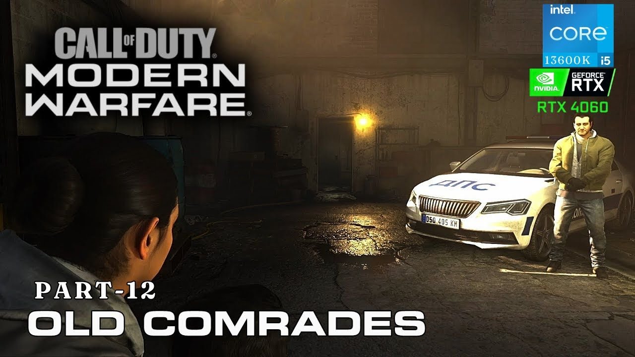 Call of Duty Modern Warfare | Old Comrades | Max Graphics Settings ...