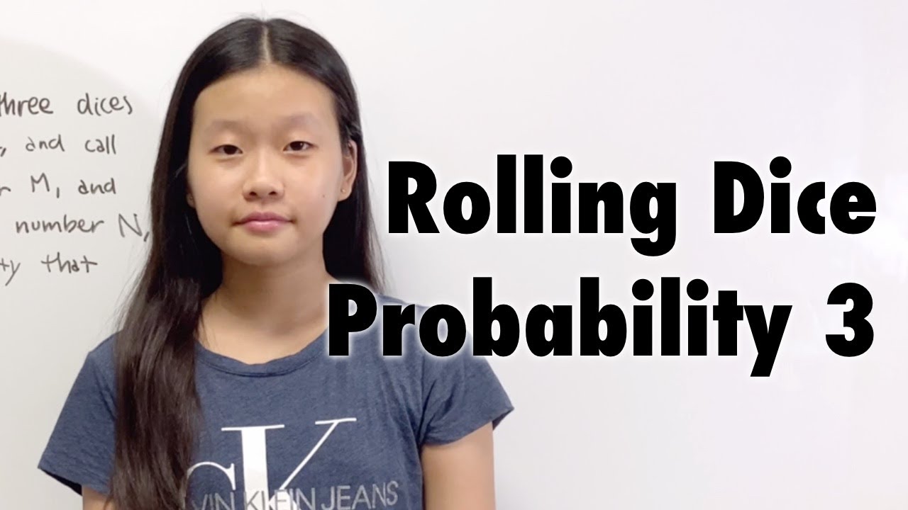 Rolling Dice Probability 3 YouTube Rolling Dice Probability 3 YouTube