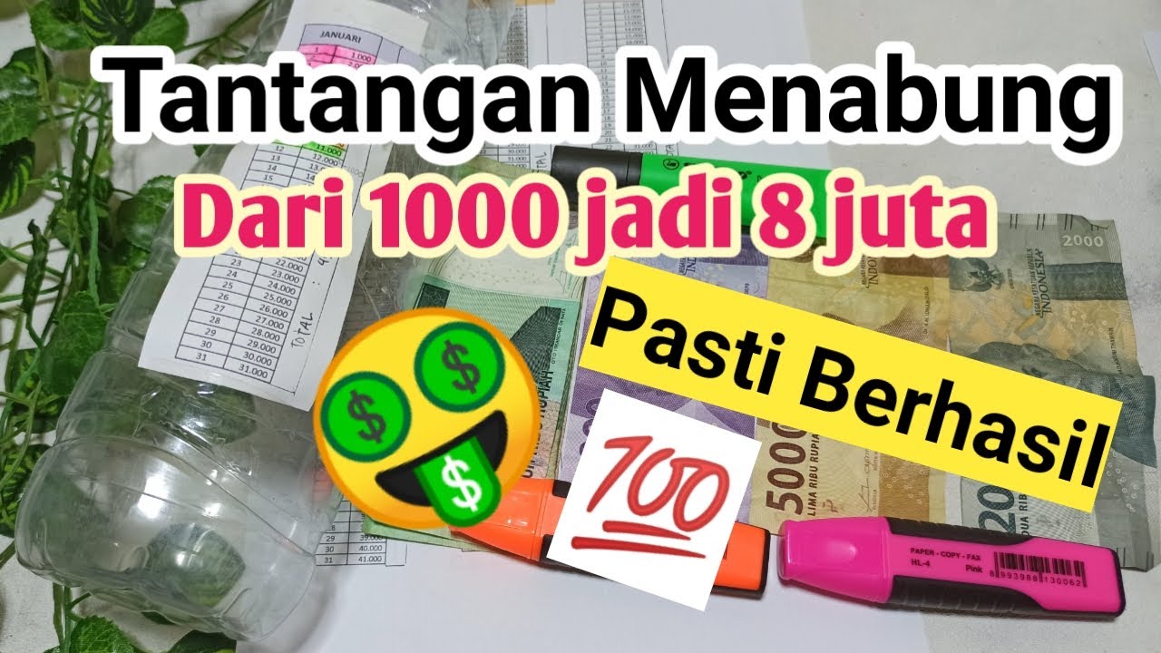 Challenge menabung 8 juta dalam setahun | Tantangan menabung mudah dan ...