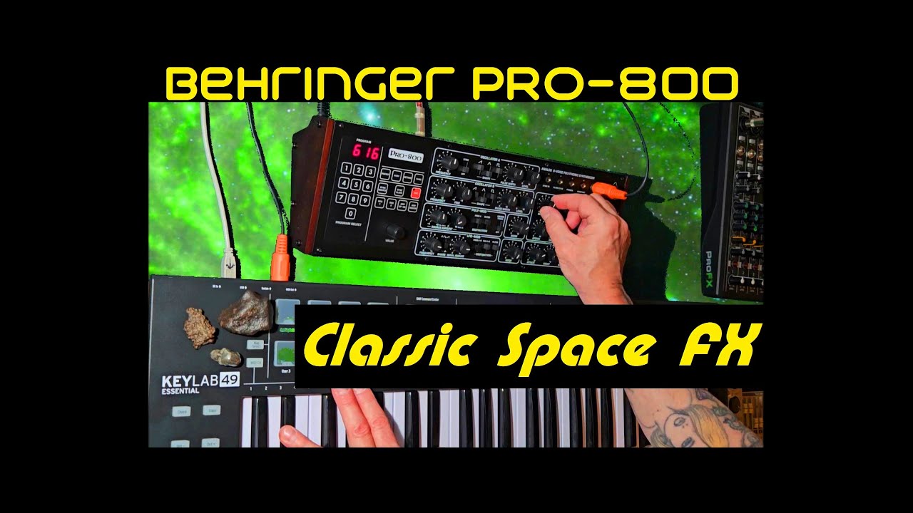 Behringer Pro-800 Classic Space FX Analog Synthesizer Rik Marston - YouTube