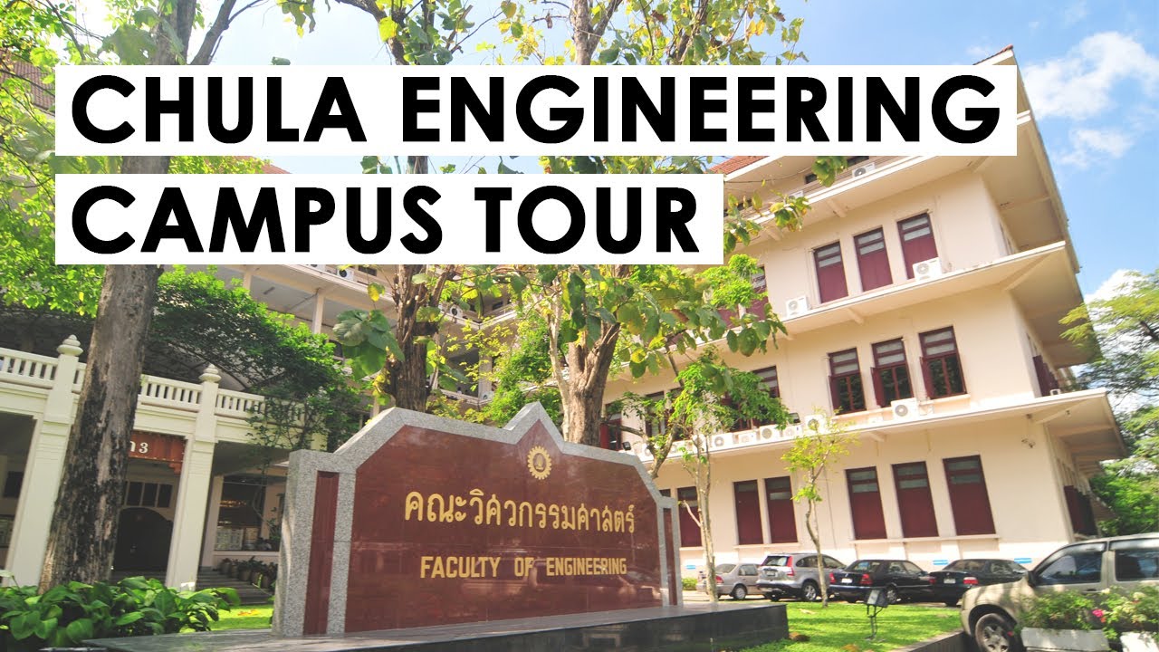 Chula Engineering Campus Tour - YouTube