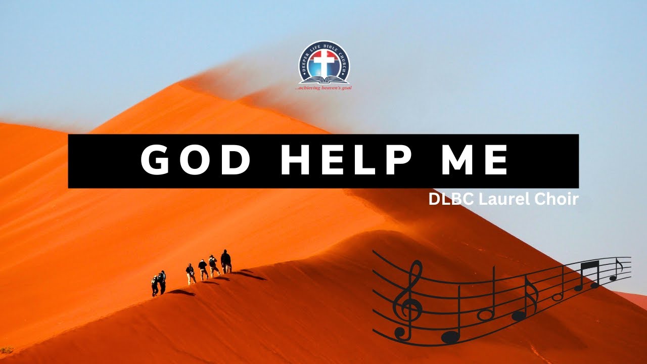 God Help Me Cover || Choir Ministration - YouTube