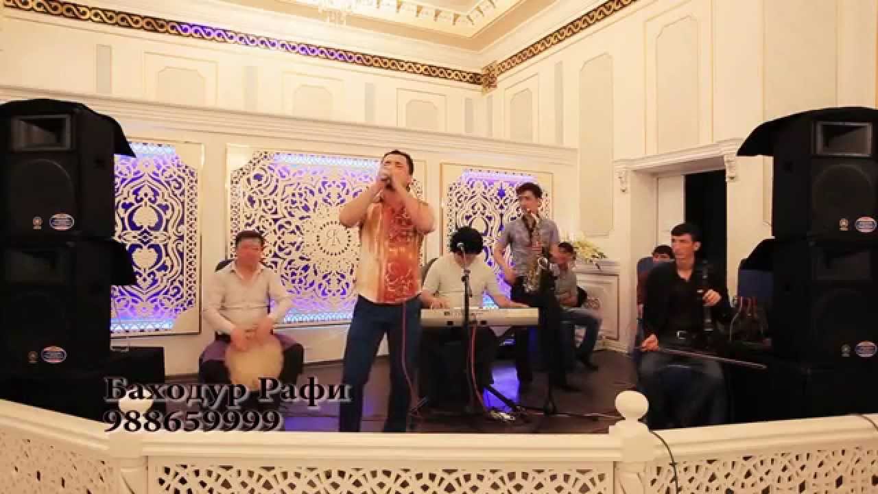 BAHODUR RAFI - БАЗМИ ТУЕНА ЗИНДА - NeW 2015. \\ ТАДЖИКСКАЯ СВАДЬБА ...