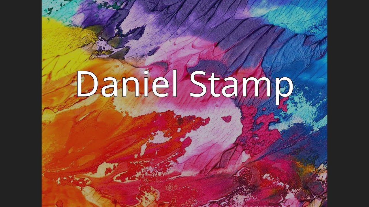 Daniel Stamp - YouTube