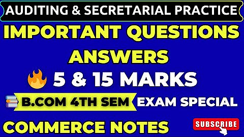 AUDITING IMP QUES ANS BCOM 4TH SEM - YouTube