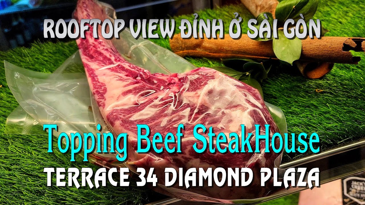 Nhà hàng ROOFTOP view đỉnh nhất SÀI GÒN : Topping Beef Diamond Plaza ...