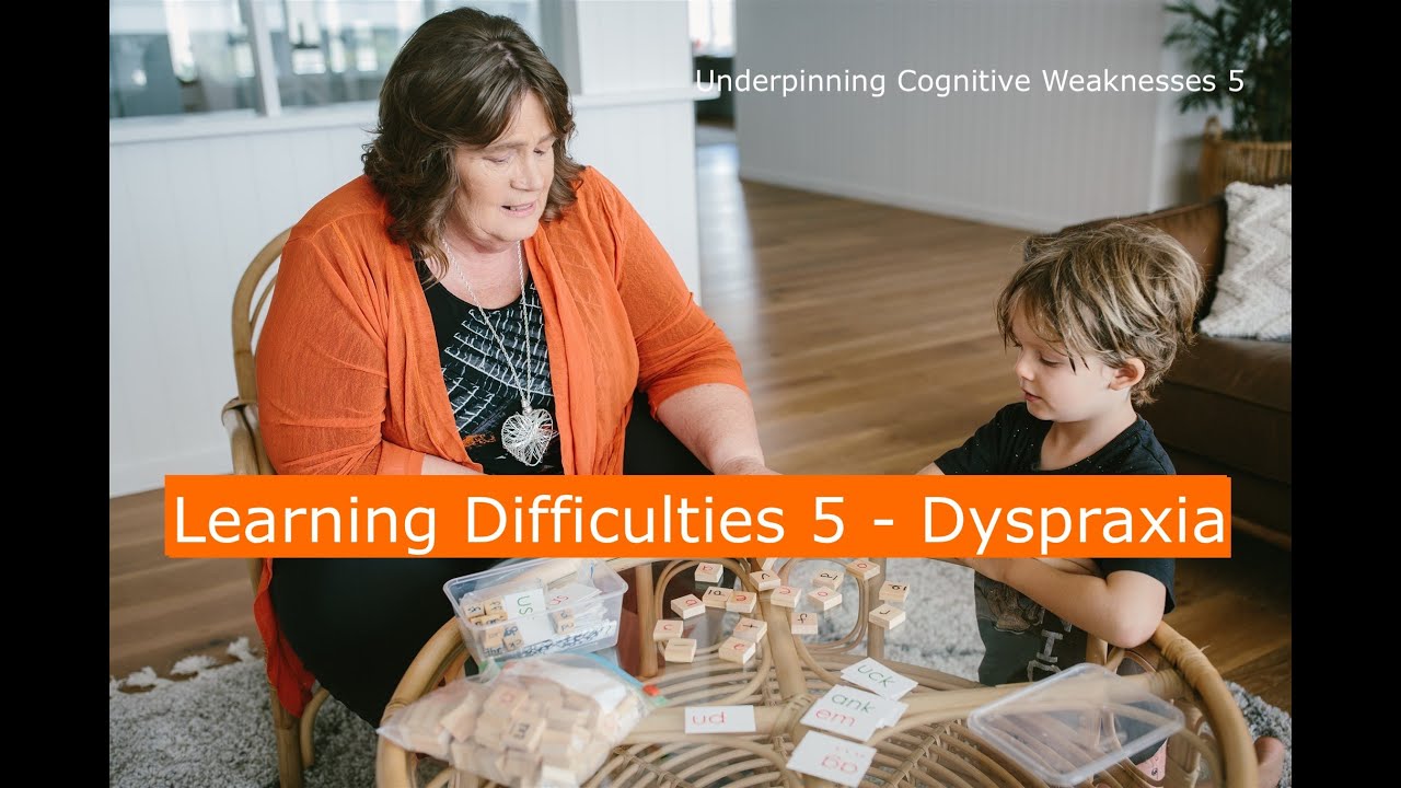 Learning Difficulties 5 Dyspraxia YouTube learning-difficulties-5-dyspraxia-youtube