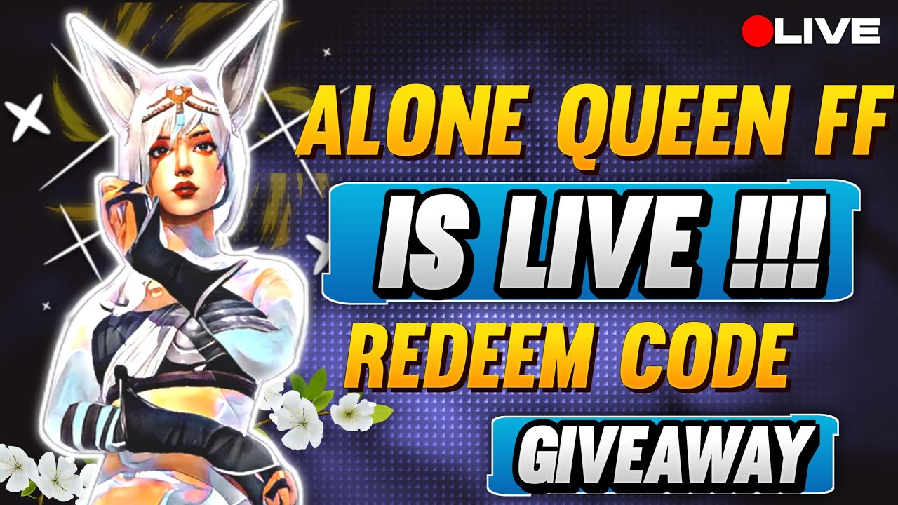 GIVEAWAYS FOR SUBSCRIBERS!!! ALONE QUEEN FF IS LIVE!!! - YouTube