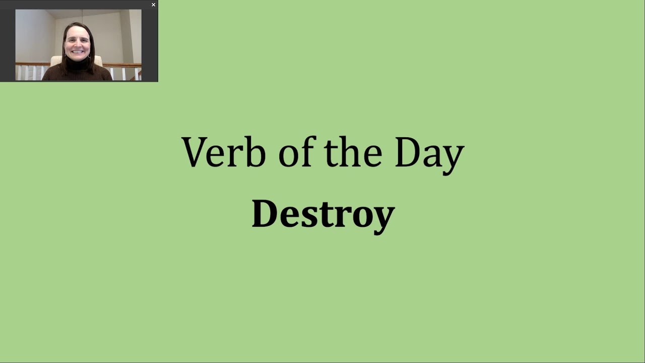 Verb of the Day - Destroy - YouTube