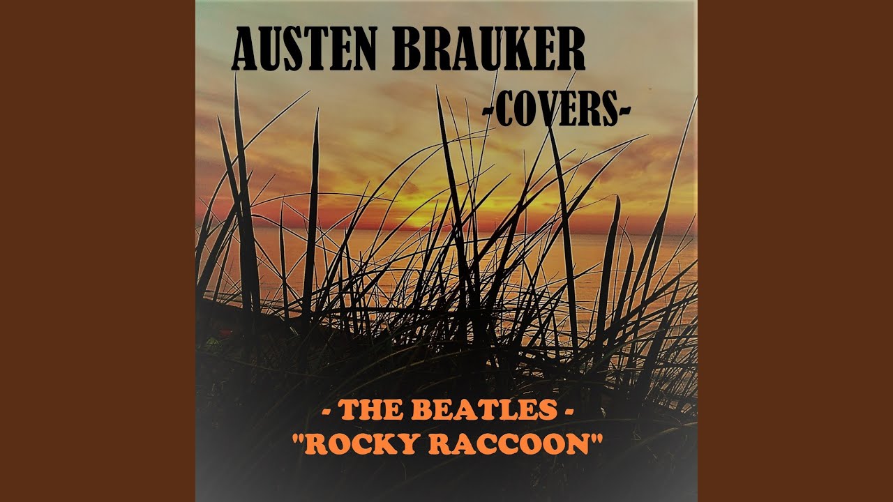 Rocky Racoon - YouTube