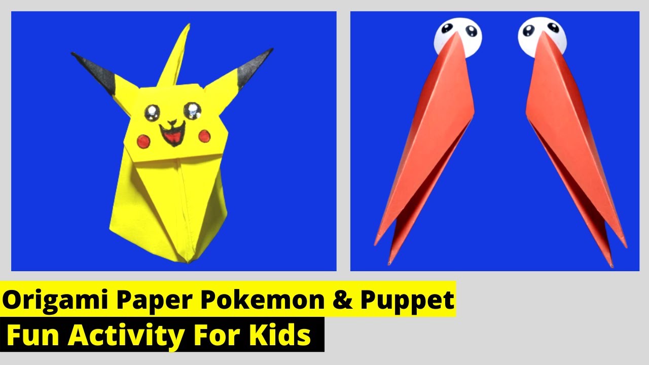 How to make Origami Paper Pokemon | Paper craft for kids | Paper Puppet ...