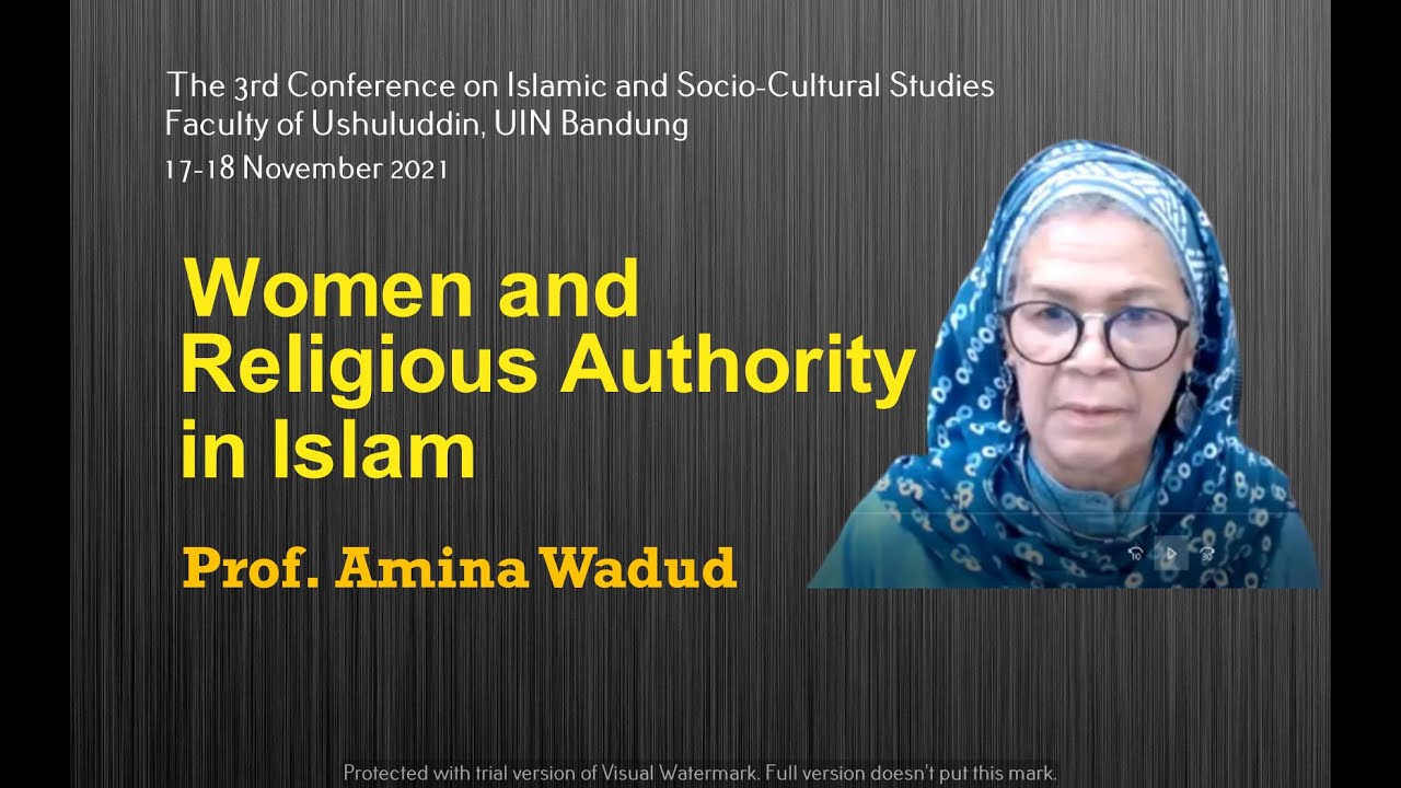 Women and Religious Authority in Islam | Prof. Amina Wadud | CISS 2021 - YouTube