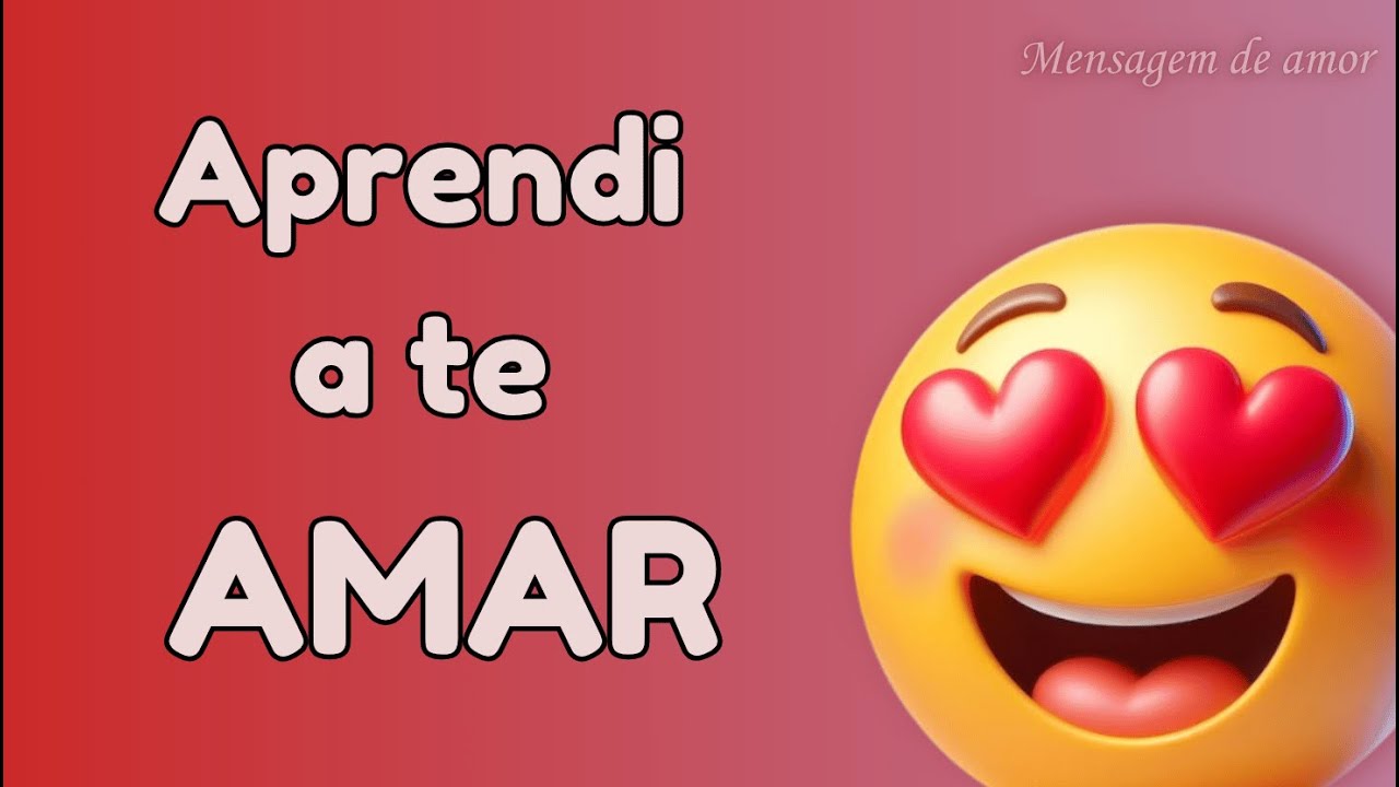 Aprendi a te amar | Música romântica para quem ama de verdade ️ - YouTube