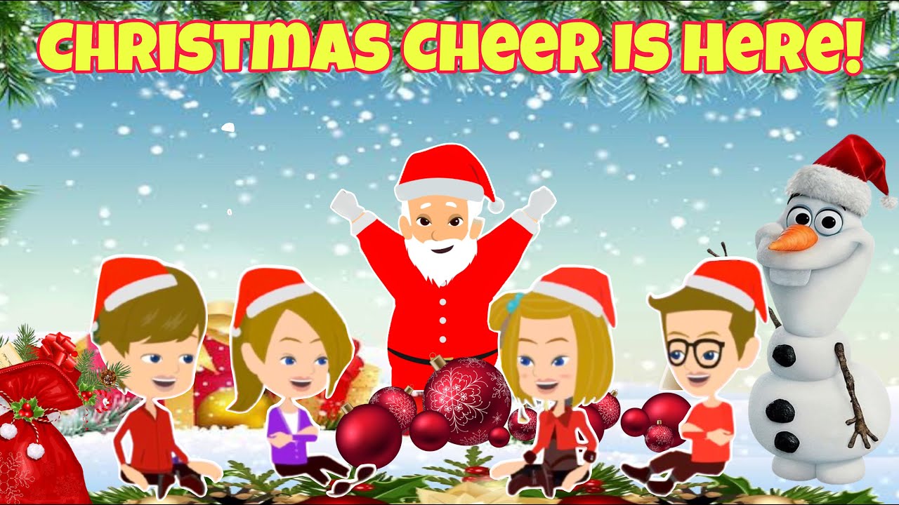 Christmas Cheer Is Here! 🎅🎄 | Fun & Festive Kids Song About the Holiday ...