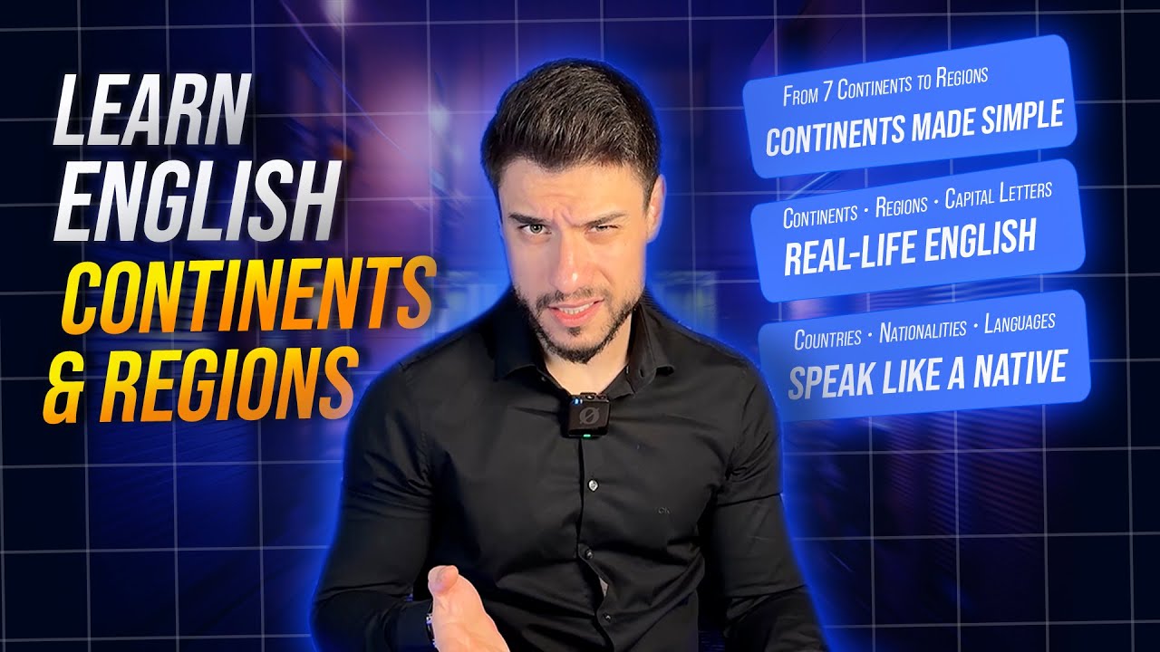 Learn Continents & Regions in English | Country–Nationality–Language ...