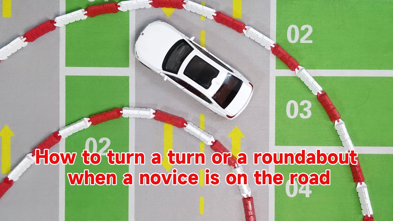 How to turn a turn or a roundabout when a novice is on the road - YouTube