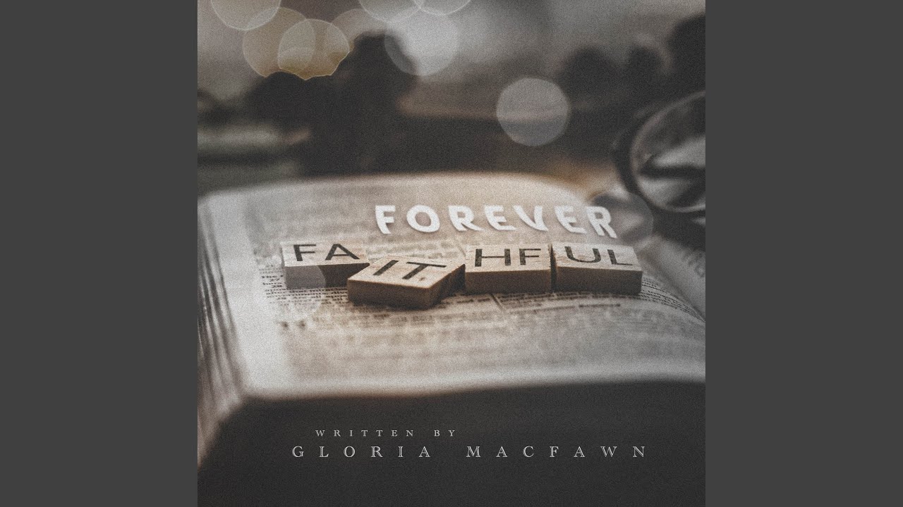 Forever Faithful - YouTube