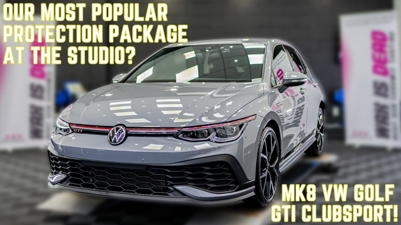 Transforming the 2023 MK8 Golf GTI Clubsport! Watch Our Top Protection ...