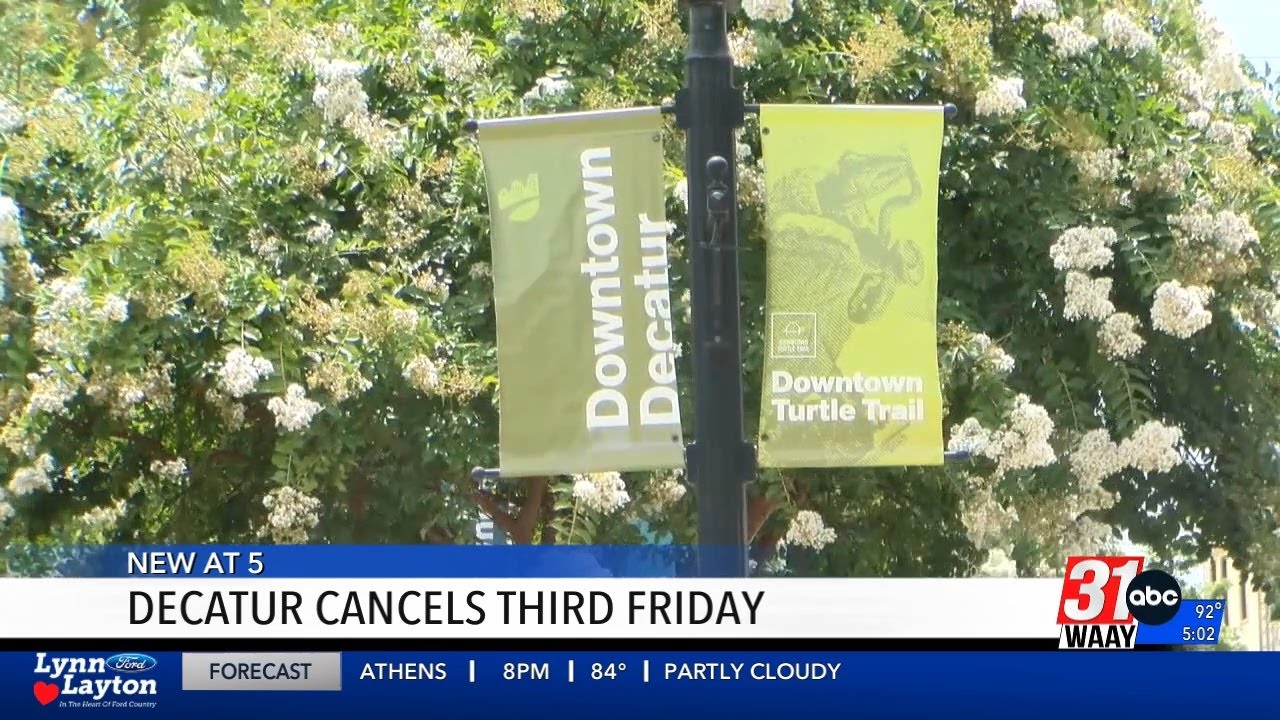 Decatur cancels Third Friday event - YouTube