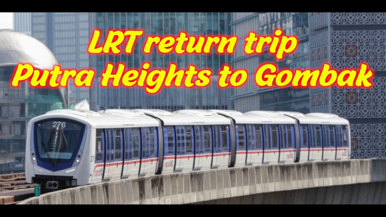 Trip LRT Putra Height Gombak, Part 1 - YouTube