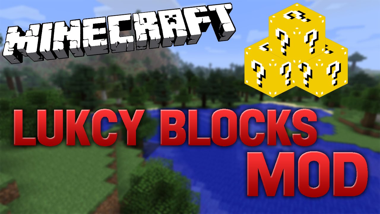 MINECRAFT - LUCKY BLOCKS MOD! - YouTube