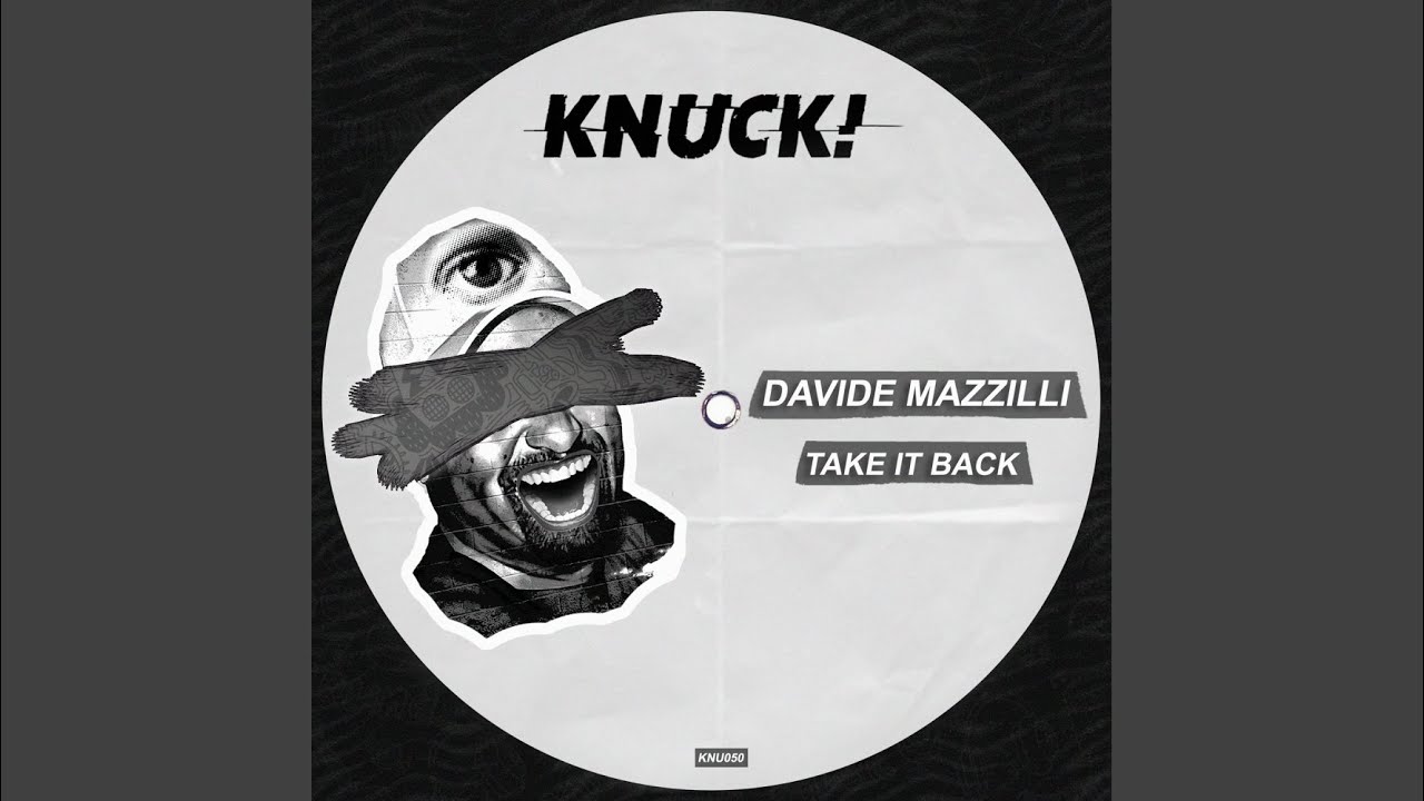 Take It Back (Original Mix) - YouTube