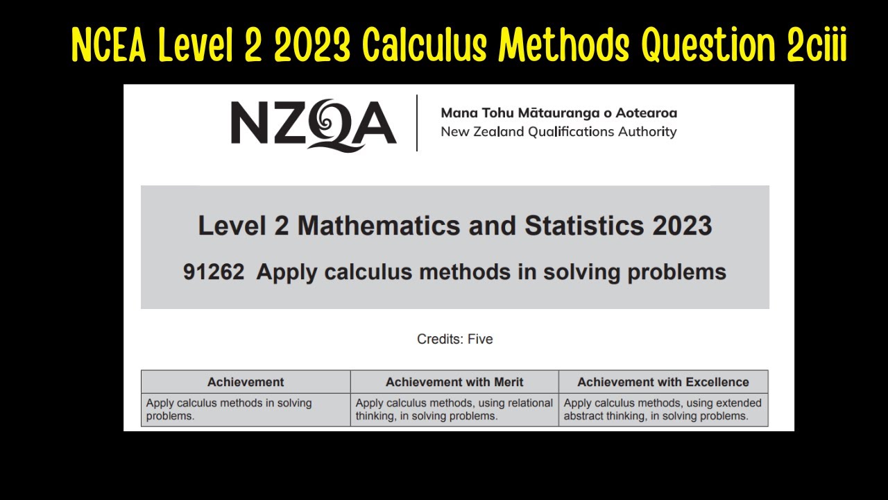 2023 NCEA Level 2 Calculus Methods Question 2ciii - YouTube