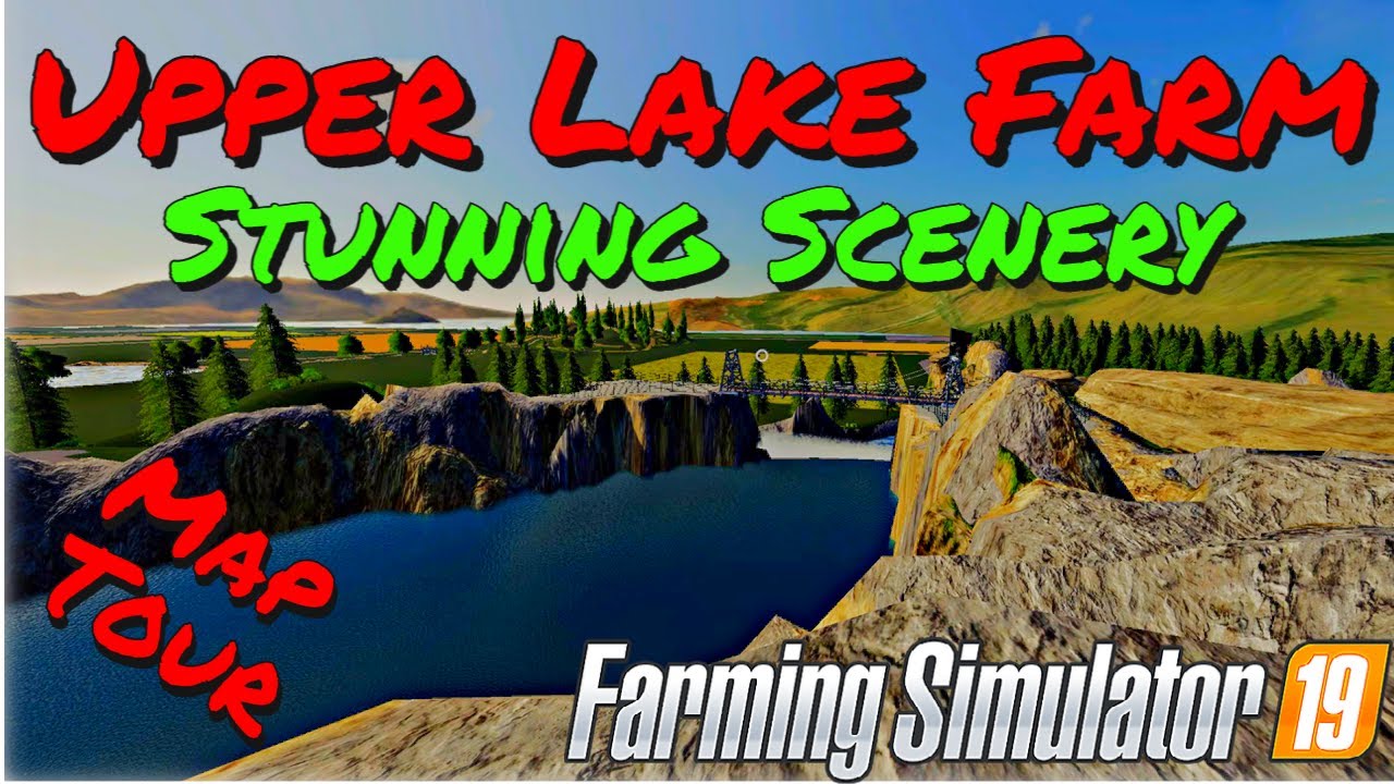 'Upper Lake Farm' - New Mod Map Tour - Farming Simulator 19 - FS19 PS5 ...