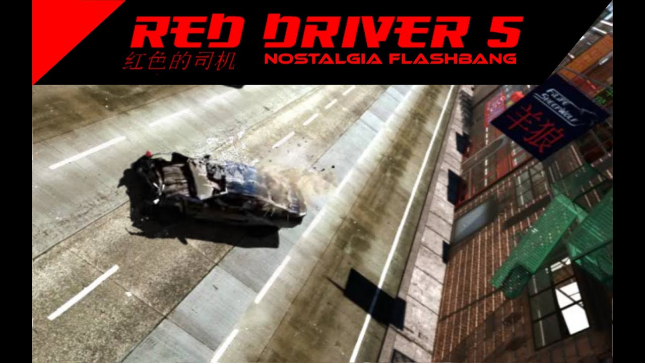 Red Driver 5 | Nostalgia Flashbang - YouTube