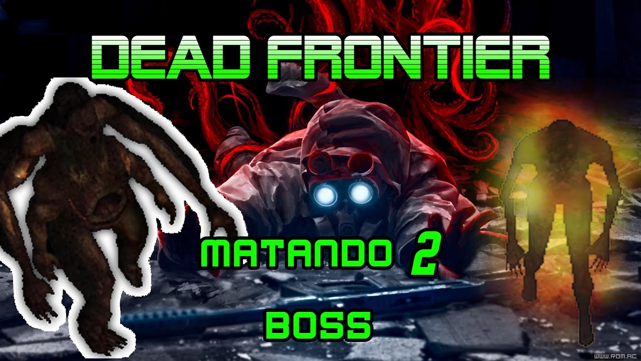 Dead Frontier - Matando Mother e Flaming Zombie - YouTube