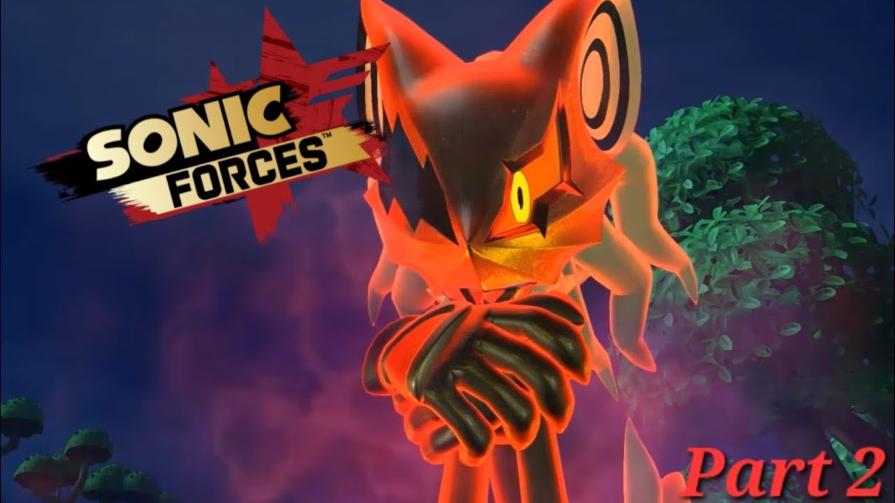 Sonic Forces Gameplay Remastered Part 2 - YouTube