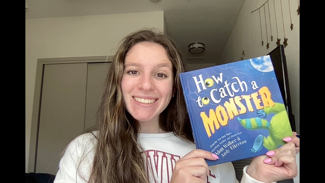 Story Book Reading: "How to Catch a Monster" - YouTube