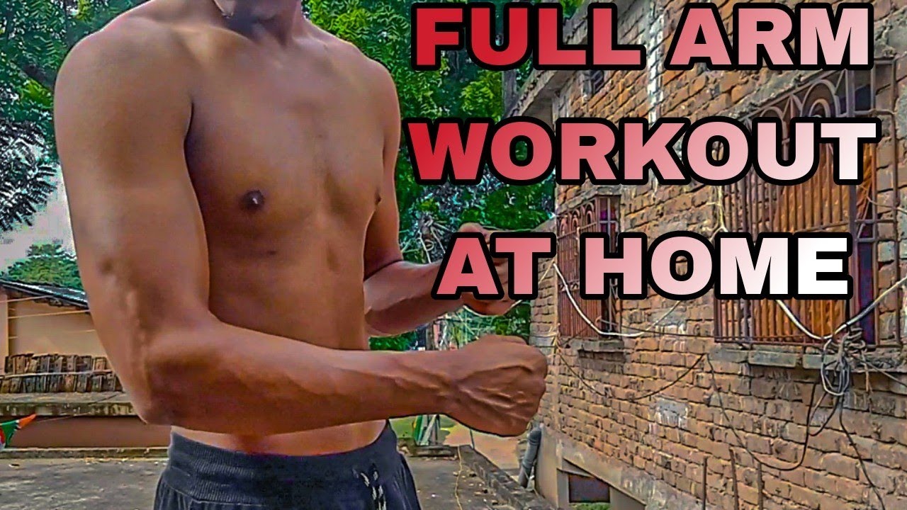 Full Arm Workout At Home Arm Forearms Workout At Home Biceps