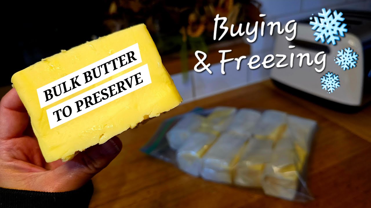 Buying BUTTER in Bulk & FREEZING Butter to Preserve it - YouTube