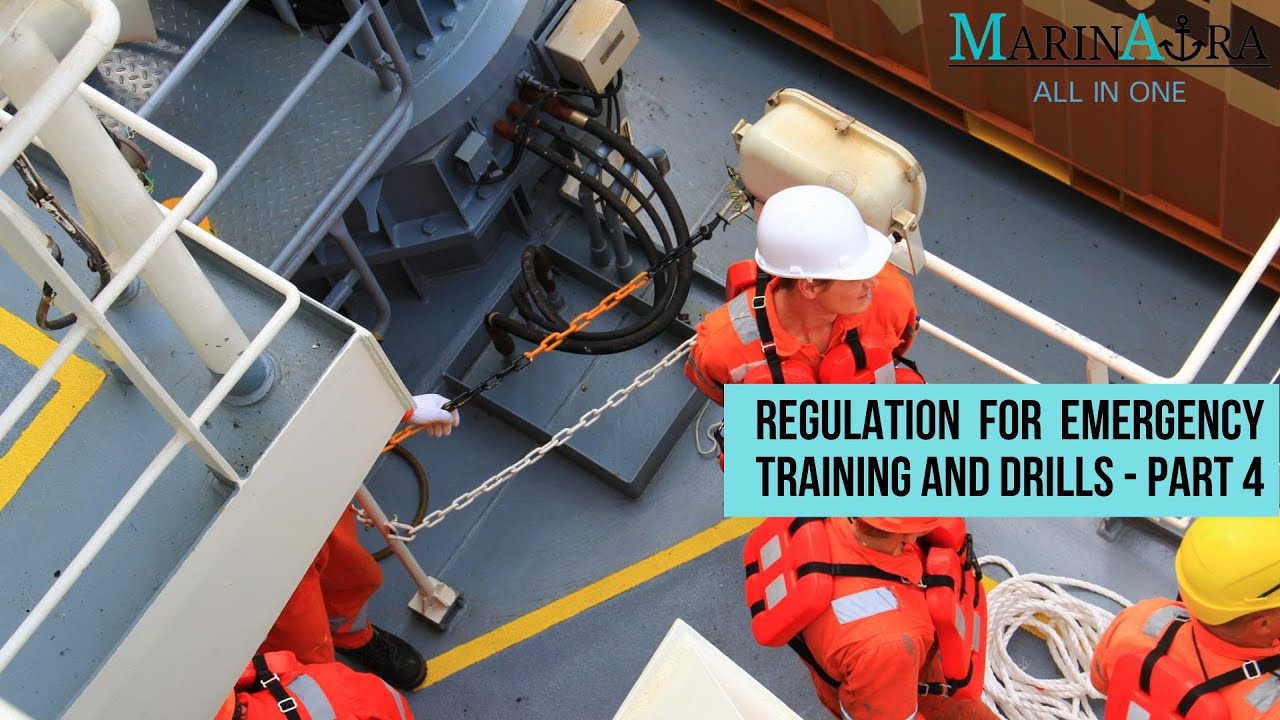 Regulation for Emergency training and drills - Part 4 - YouTube
