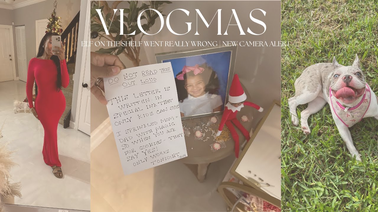 Elf On The Shelf Prank Gone Wrong! New Camera Unboxing | VLOGMAS DAY 10 ...