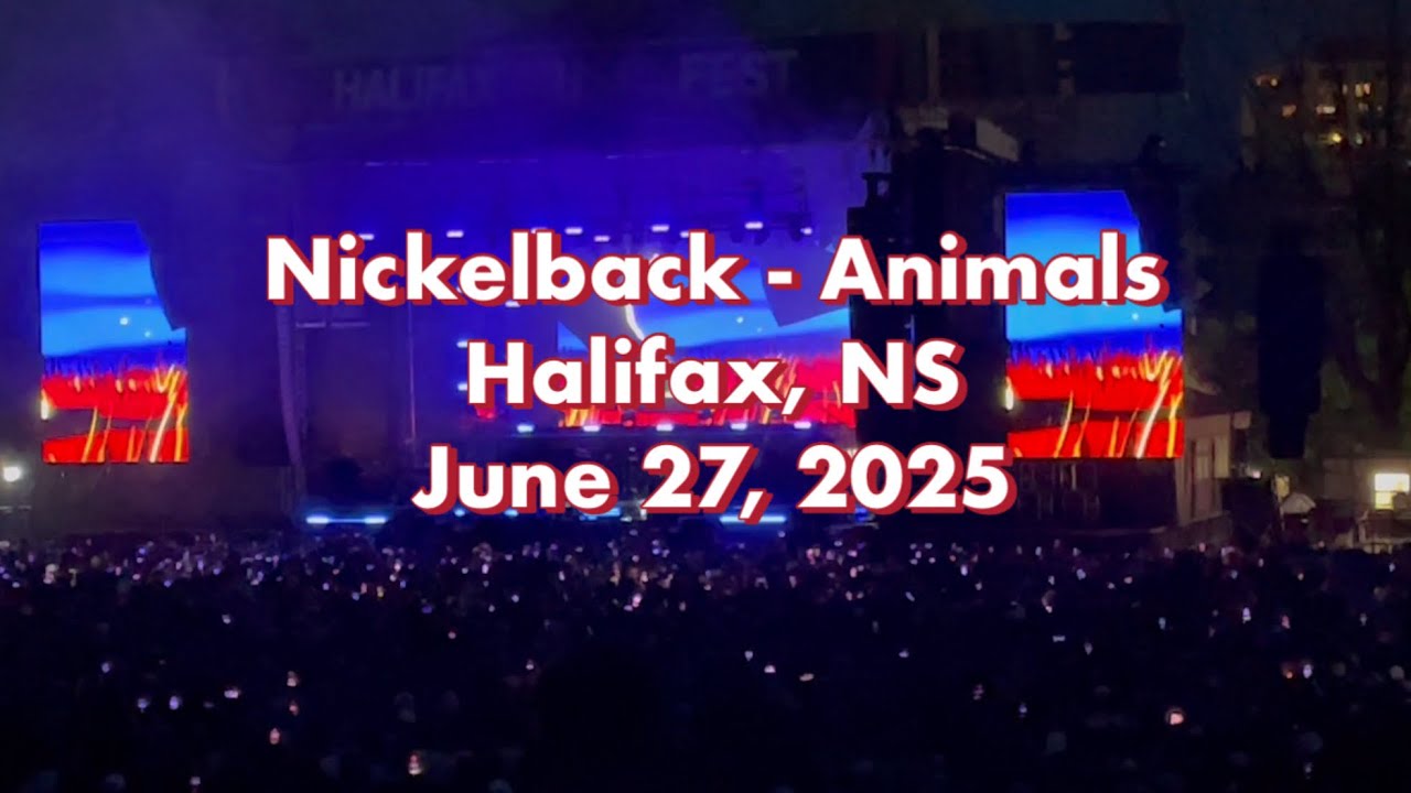 Nickelback - Animals / Halifax, NS / June 27, 2025 - YouTube