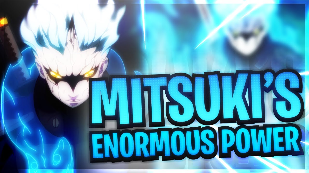 Mitsuki's Monstrous True Strength Explained! - YouTube