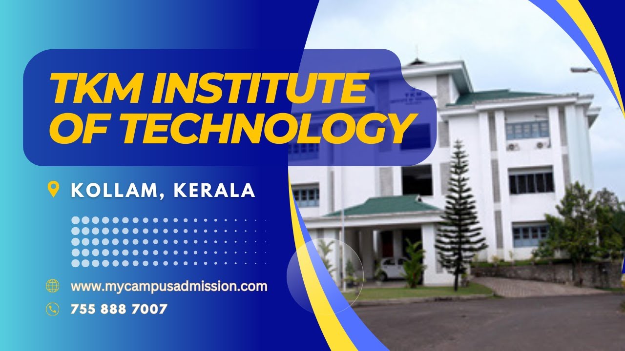 TKM Institute of Technology - Kollam | Engineering Colleges in Kerala ...