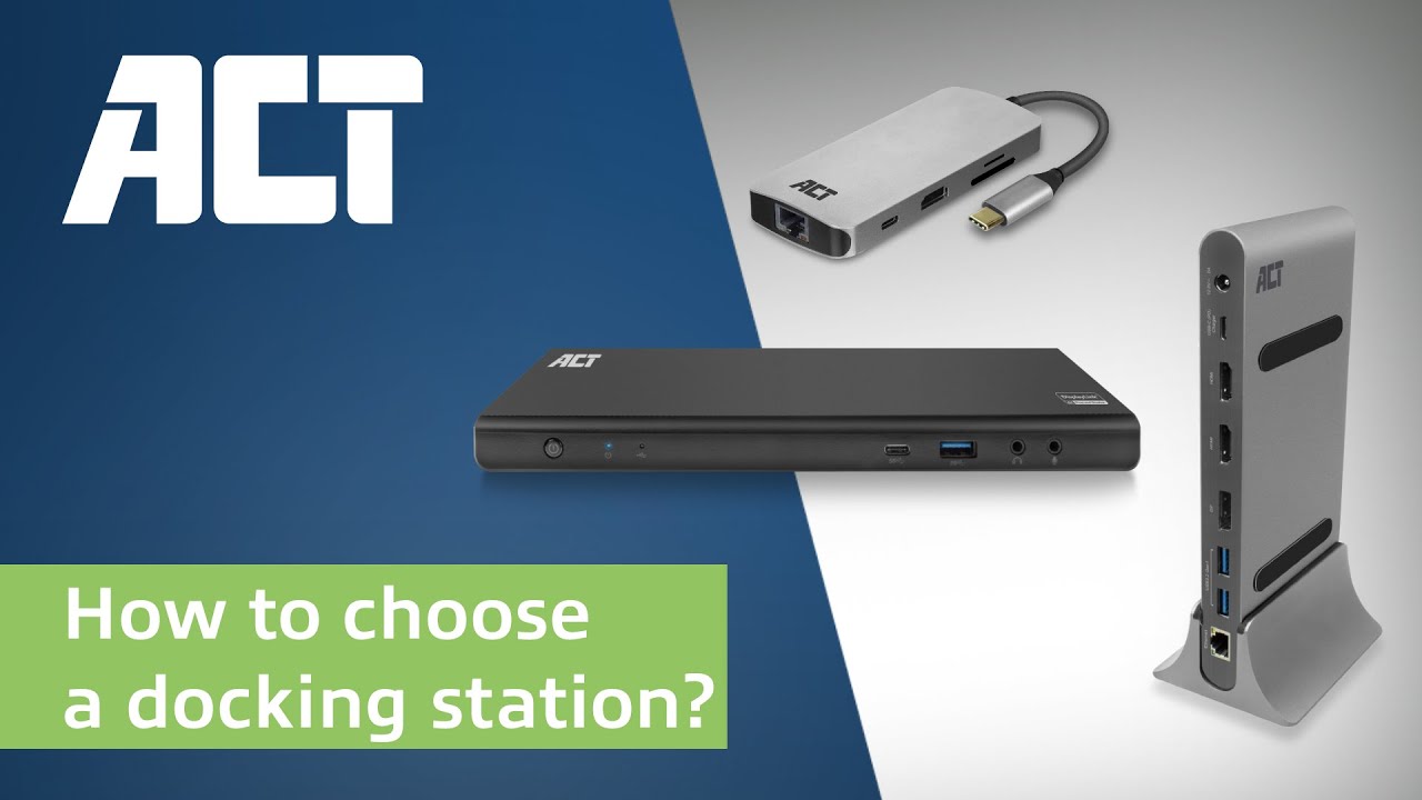 How do I choose the right ACT docking station? - YouTube