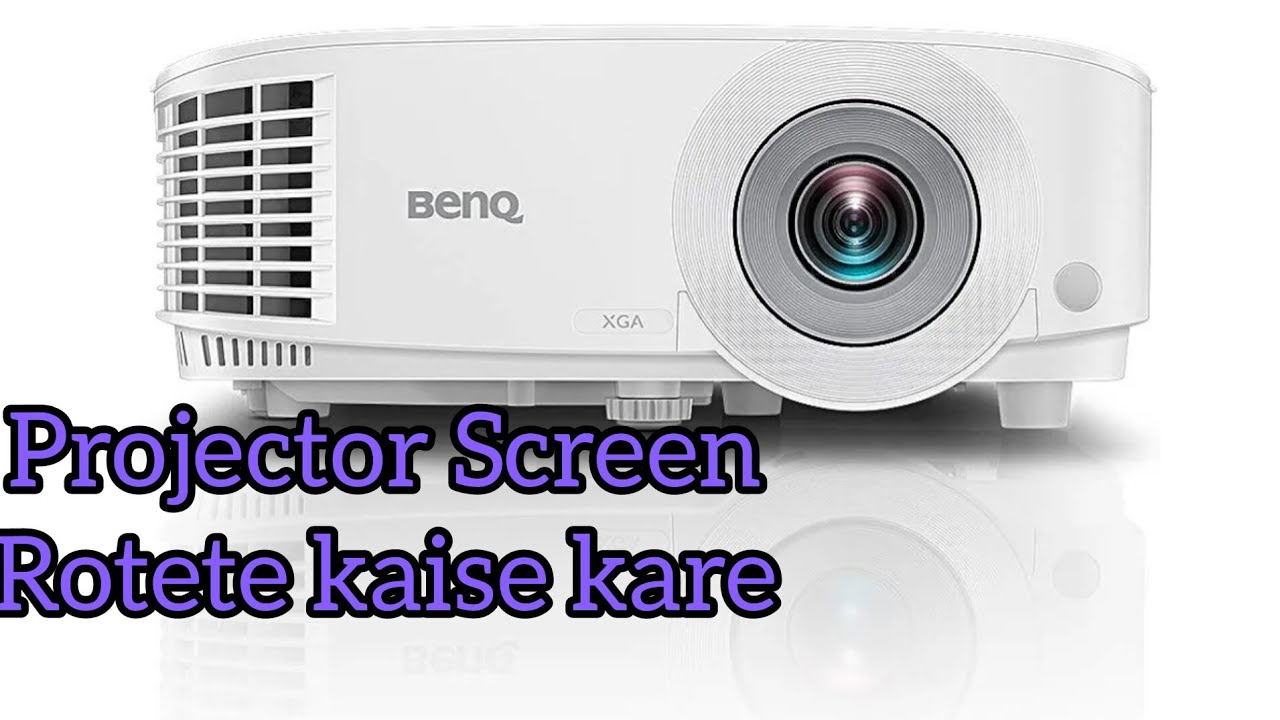 how to Rotete BenQ projector 📽️ Screen - YouTube
