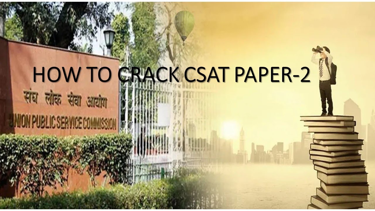 STRATEGY TO CLEAR CSAT PAPER II - YouTube