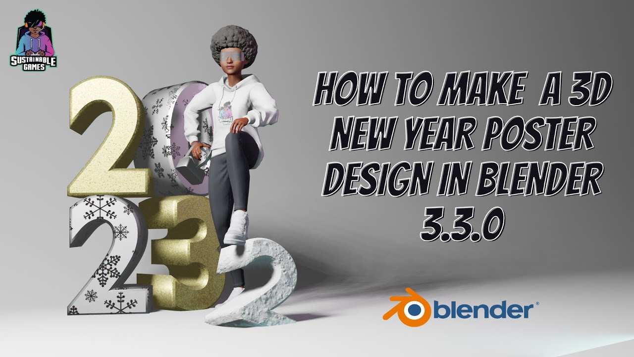 How to make a 3D new year poster design in Blender 3.3.0 - YouTube