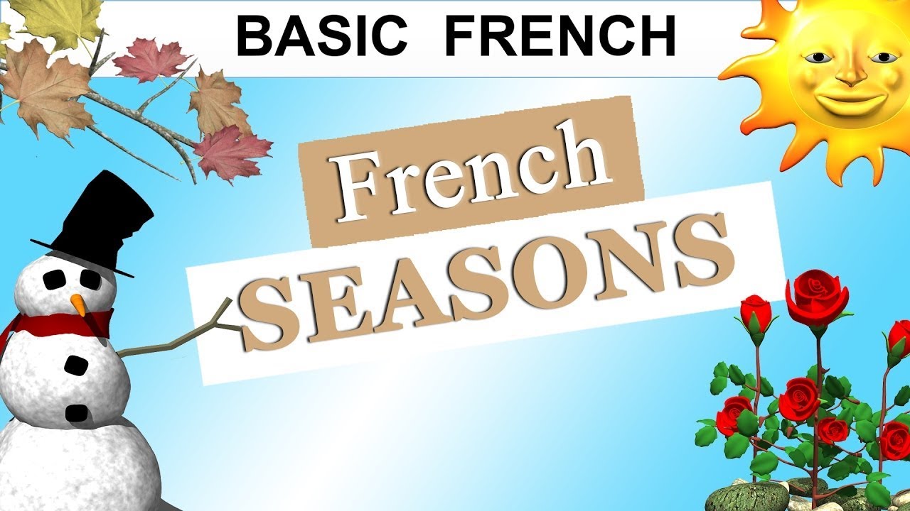 Basic french seasons Basic French for beginners easy French French ...