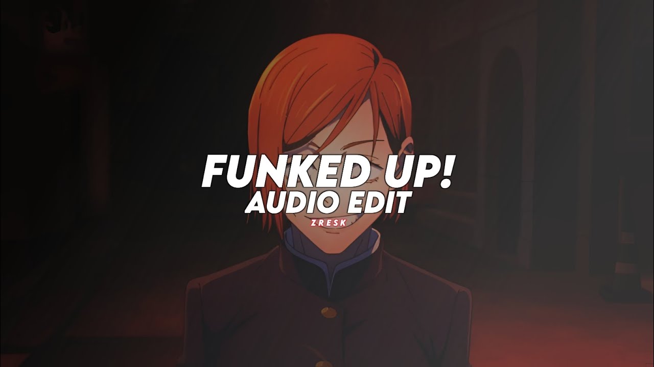 FUNKED Up! - xxanteria, isq [Edit Audio] - YouTube