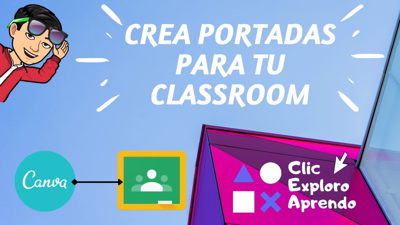 🔥 CREA PORTADAS ⚡ PARA TU CLASSROOM 🔥| - YouTube